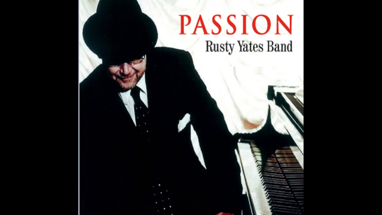 ( A Better Love ) Rusty Yates Band - YouTube