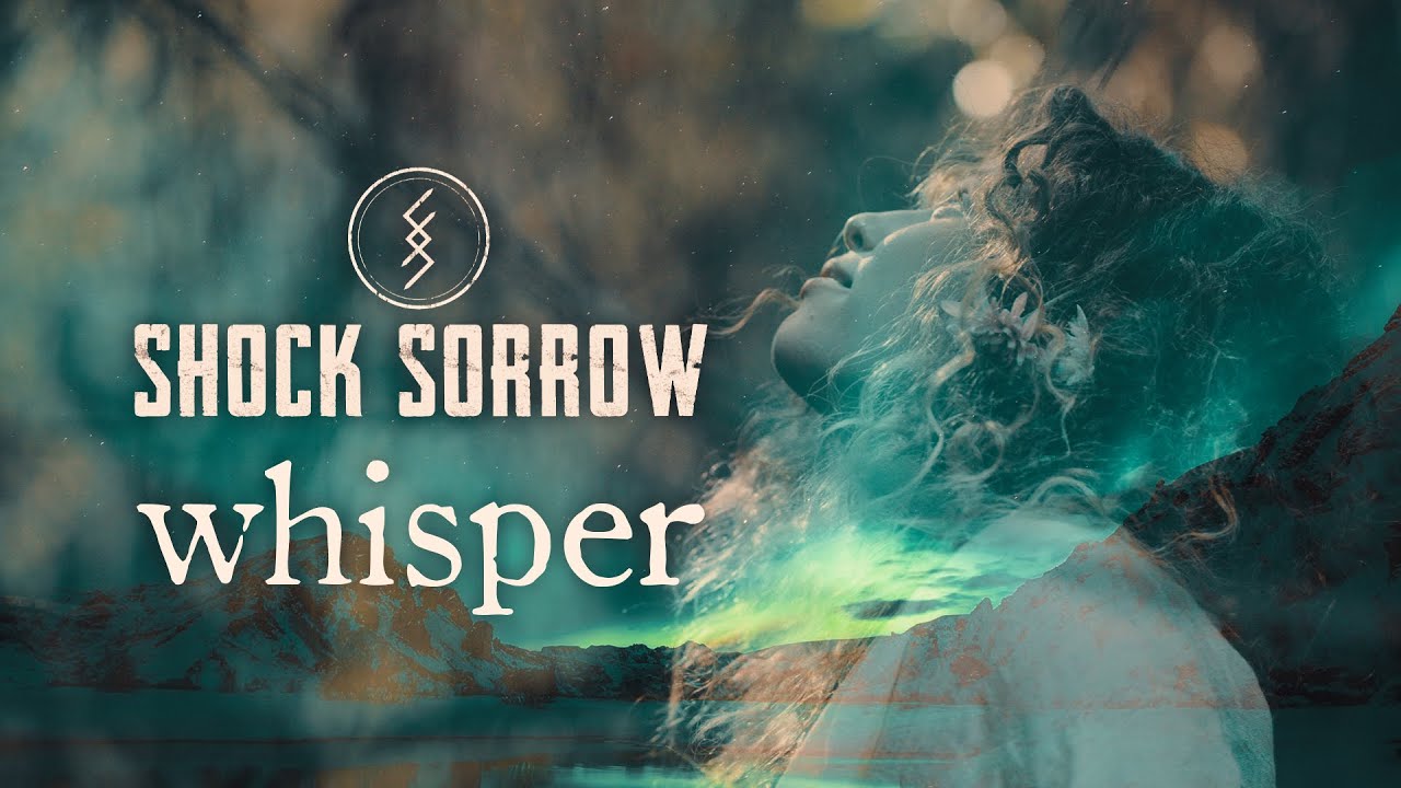 Shock Sorrow - Whisper - YouTube
