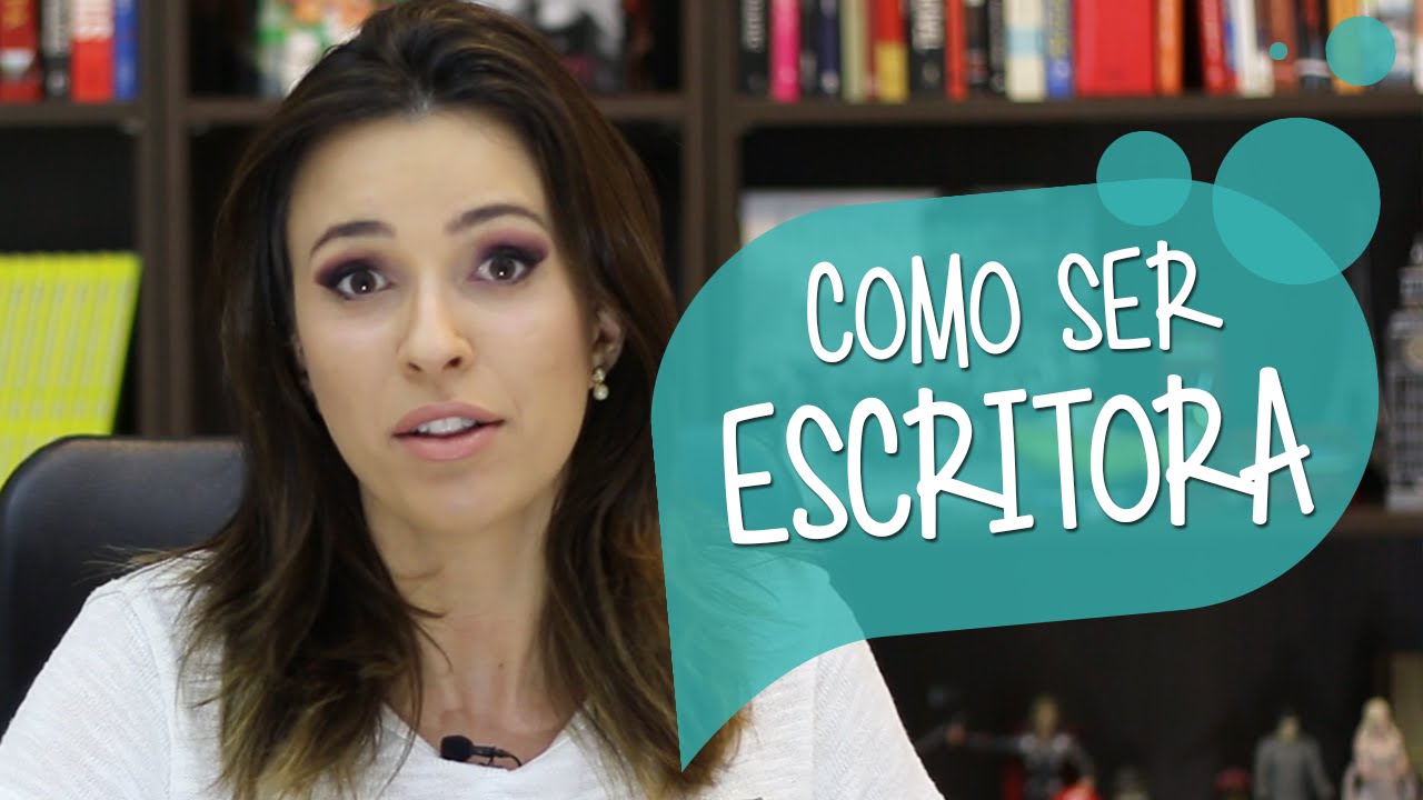 Como SER uma ESCRITORA - YouTube