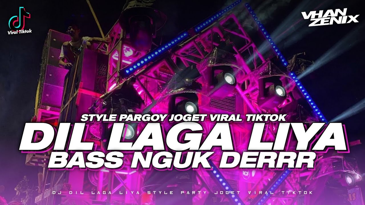 DJ DIL LAGA LIYA STYLE PARTY VIRAL TIKTOK - YouTube