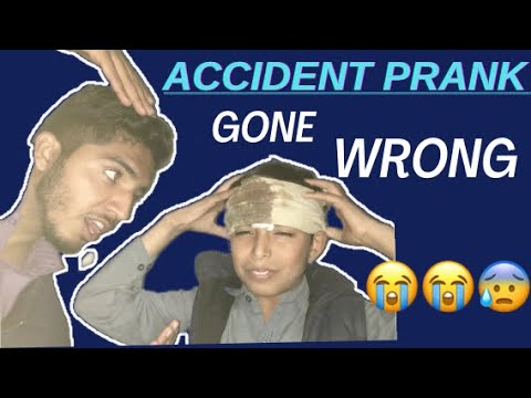 Prank gone wrong | Fake accident prank | - YouTube