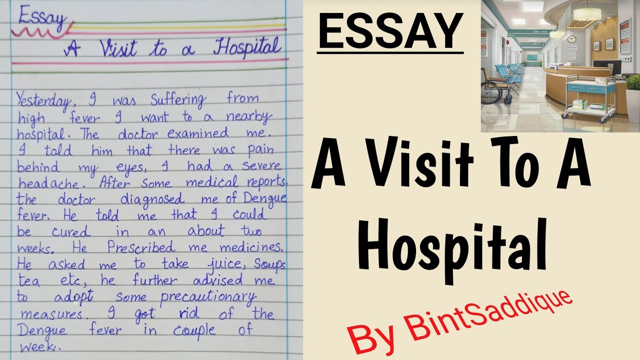 Essay A Visit To A Hospital🏥 | Article on A Visit to a hospital | Easy ...