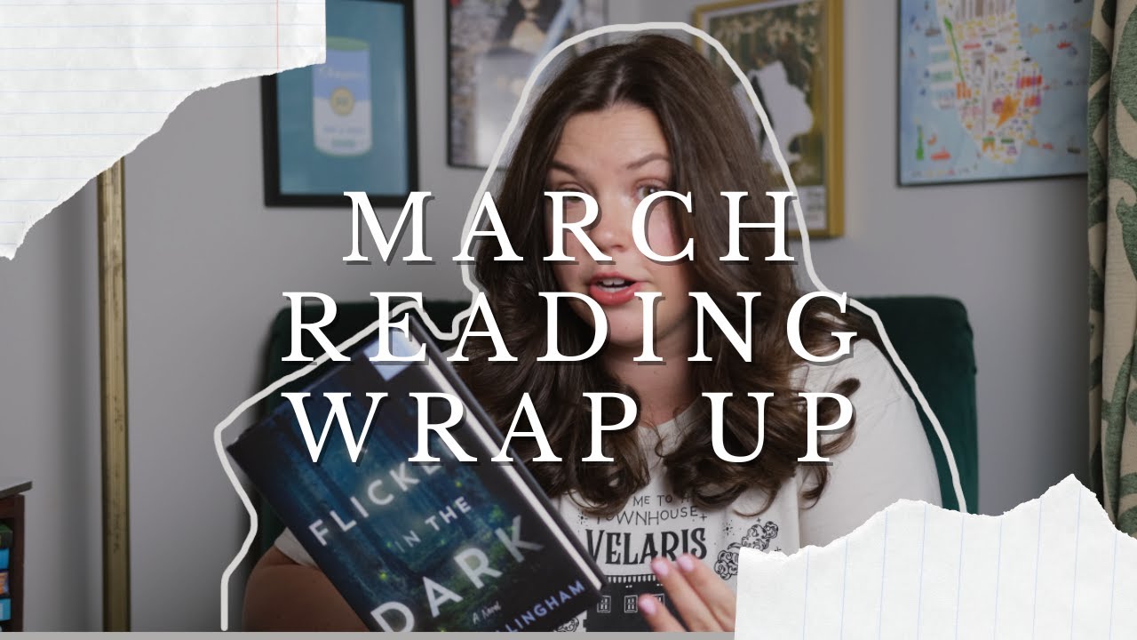 My (very late) March reading wrap-up - YouTube