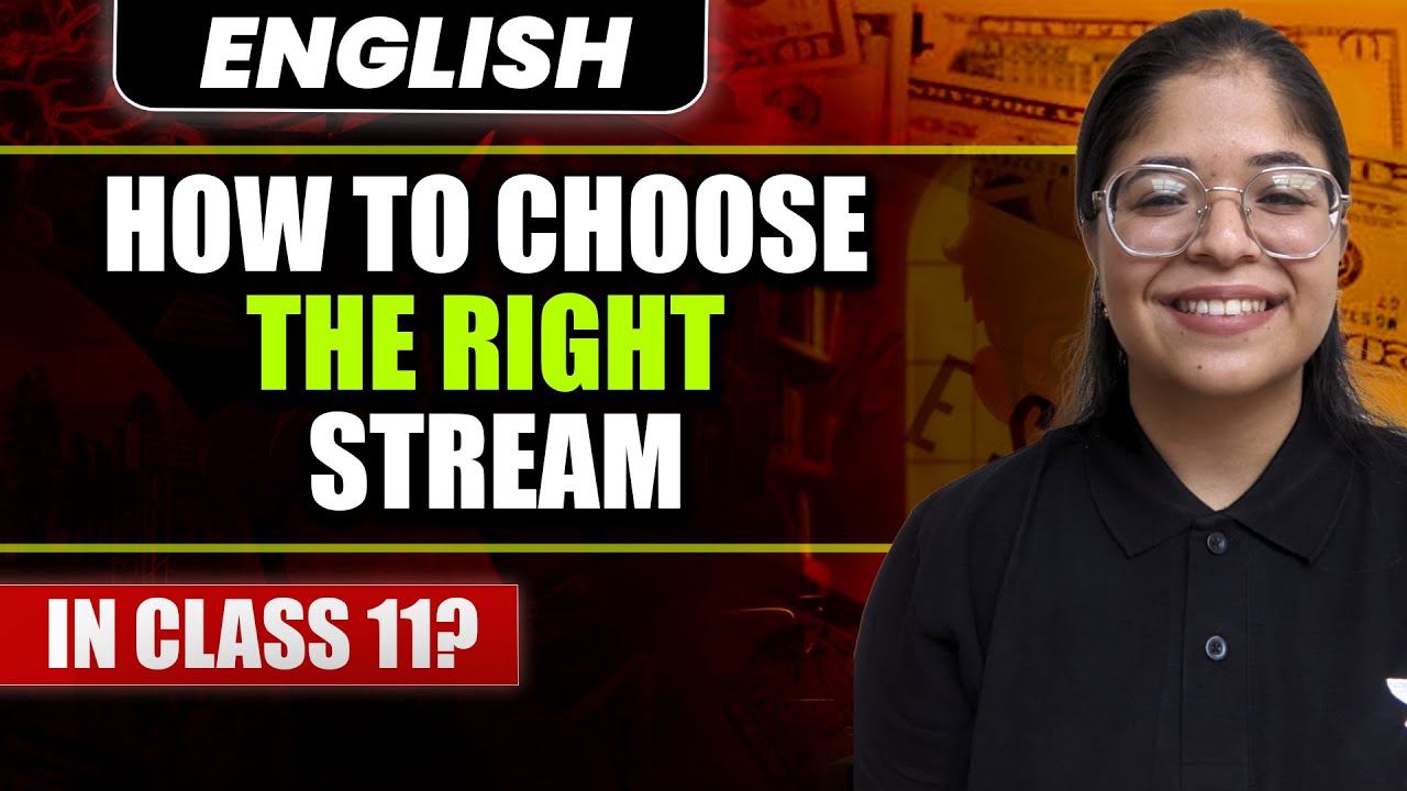 How To Choose The Right Stream In Class 11 | By Oshin Ma'am - YouTube