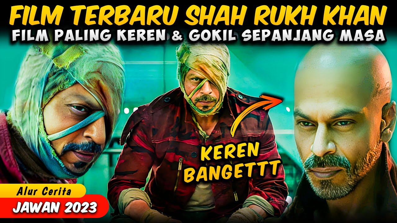 FILM SHAH RUKH KHAN TERBARU DAN TERBAIK SEPANJANG MASA - Alur Cerita ...