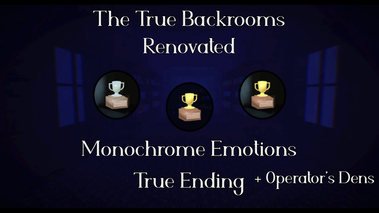 The True Backrooms: Renovated | The True Ending (No Commentary) - YouTube