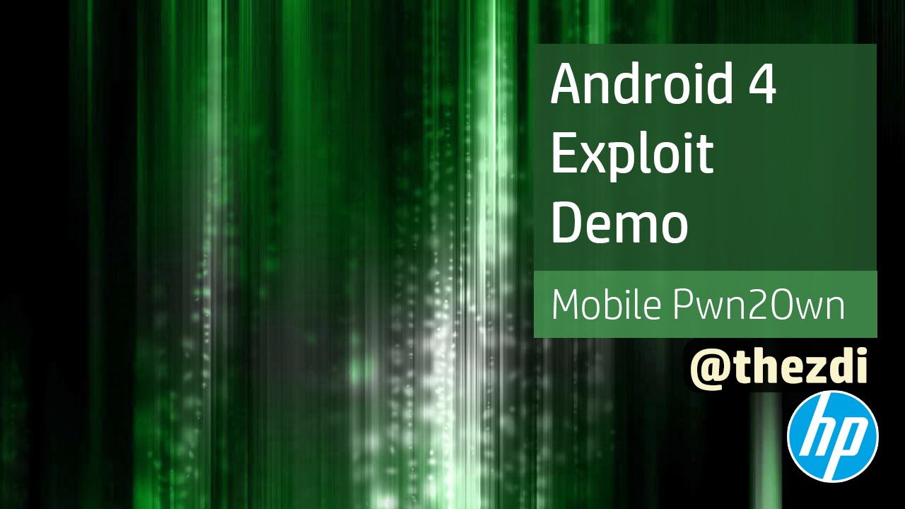 Mobile Pwn2Own 2012: Android 4 Exploit - YouTube