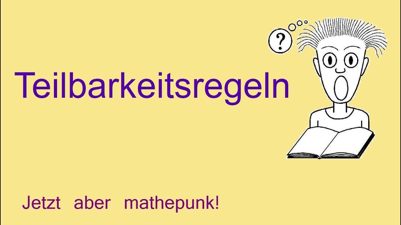 Teilbarkeitsregeln YouTube teilbarkeitsregeln-youtube