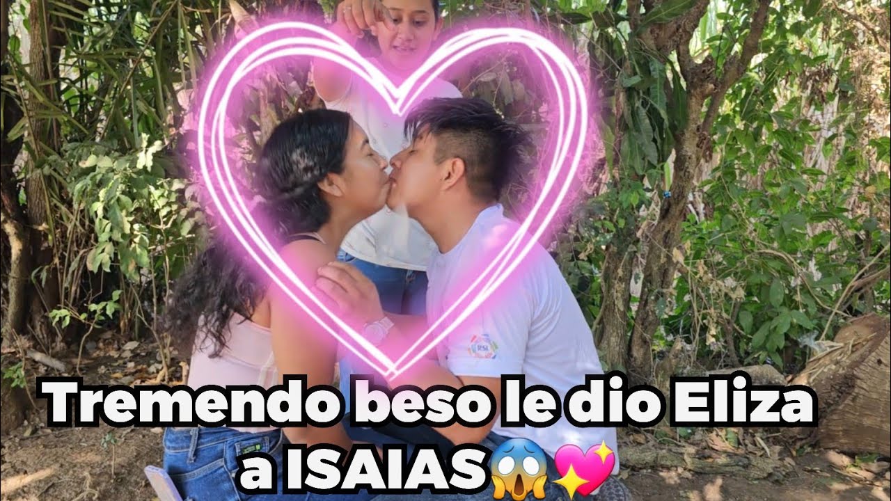 OMG😱ISA Y ELIZA Hoy Se dan Un Gran BESO😘Frente a Camaras Todos Quedamos ...