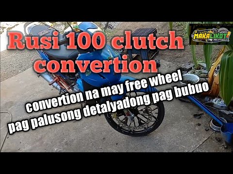 rusi 100 clutch convertion na may free wheel - YouTube