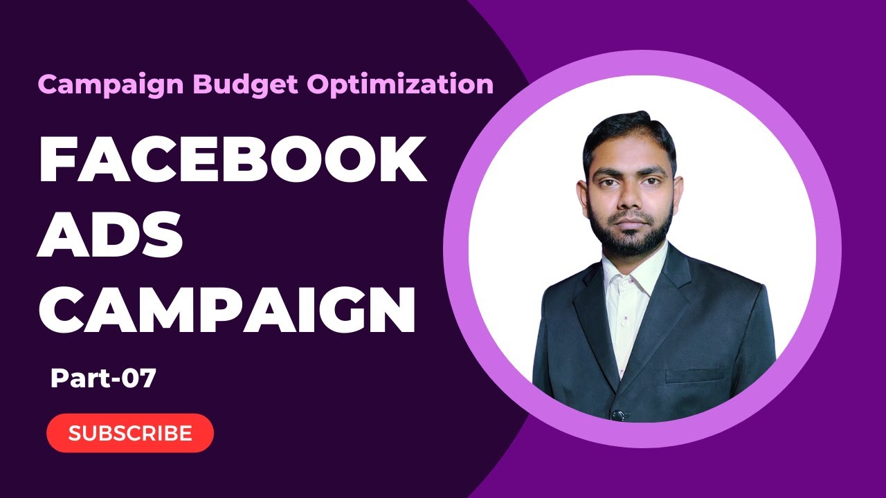 Campaign Budget Optimization (CBO) | Facebook Ads Campaign by Delowar ...