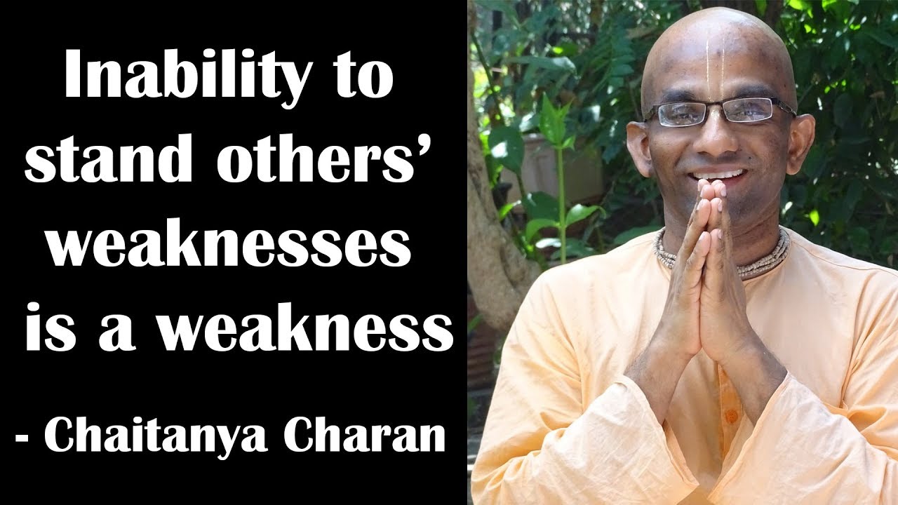 Inability to stand others’ weaknesses is a weakness | Gita 16 04 - YouTube
