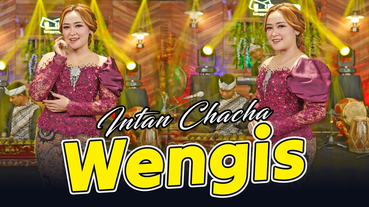 Intan Chacha - Wengis (Official Music Video) - YouTube