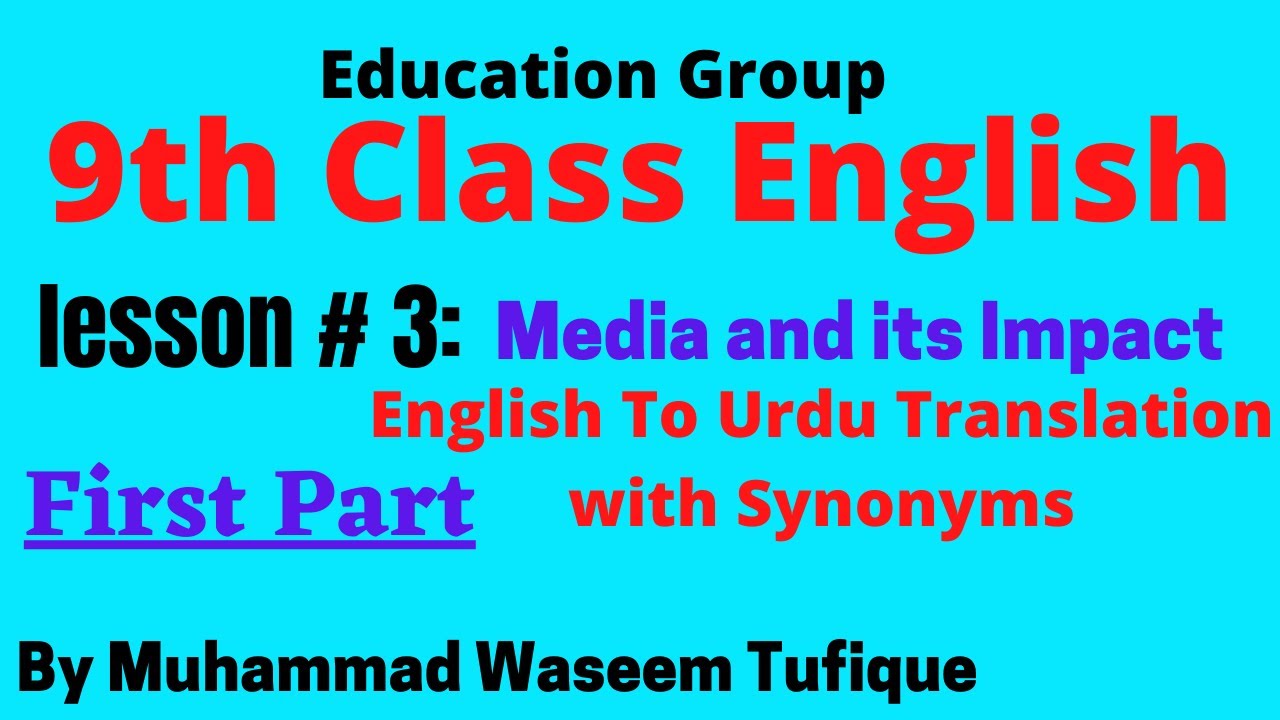 9th Class English Lesson 3 First Half Lesson English To Urdu 9th-class-english-lesson-3-first-half-lesson-english-to-urdu