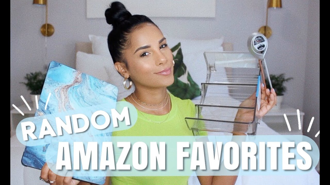 AMAZON MUST HAVES | Random Favorites + Things You NEED - YouTube
