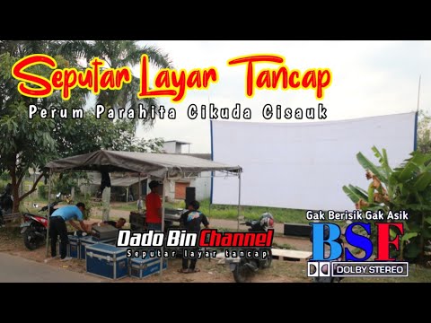 Layar Tancap BSF edisi hiburan di perum Parahita Cikuda Cisauk (@DadoBin )