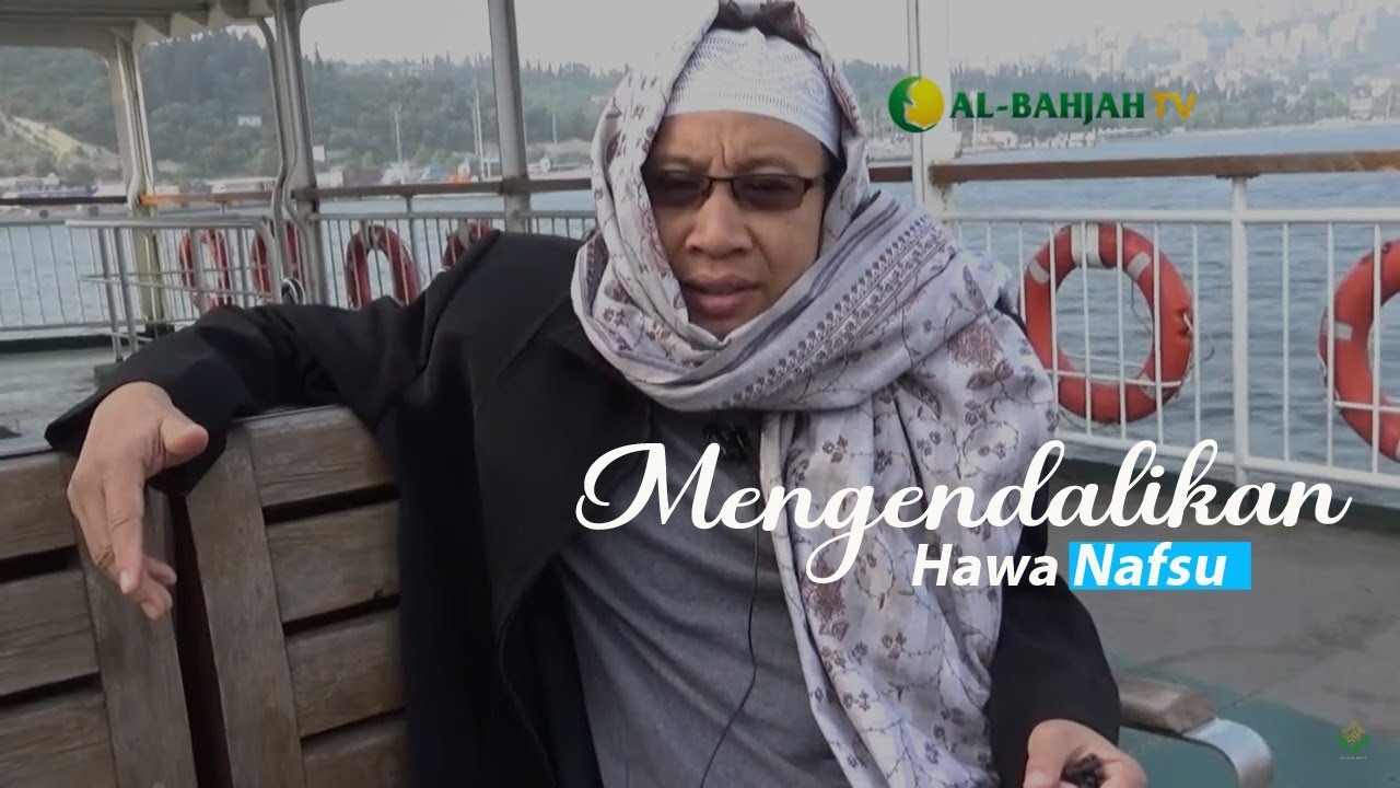 Mengendalikan Hawa Nafsu - Safari Eropa Buya Yahya - YouTube