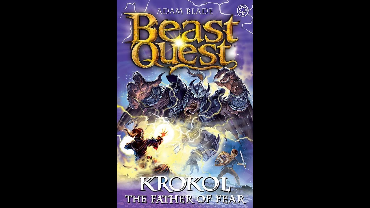 Beast Quest Reviews Series 24 - Krokol The Farther Of Fear - YouTube