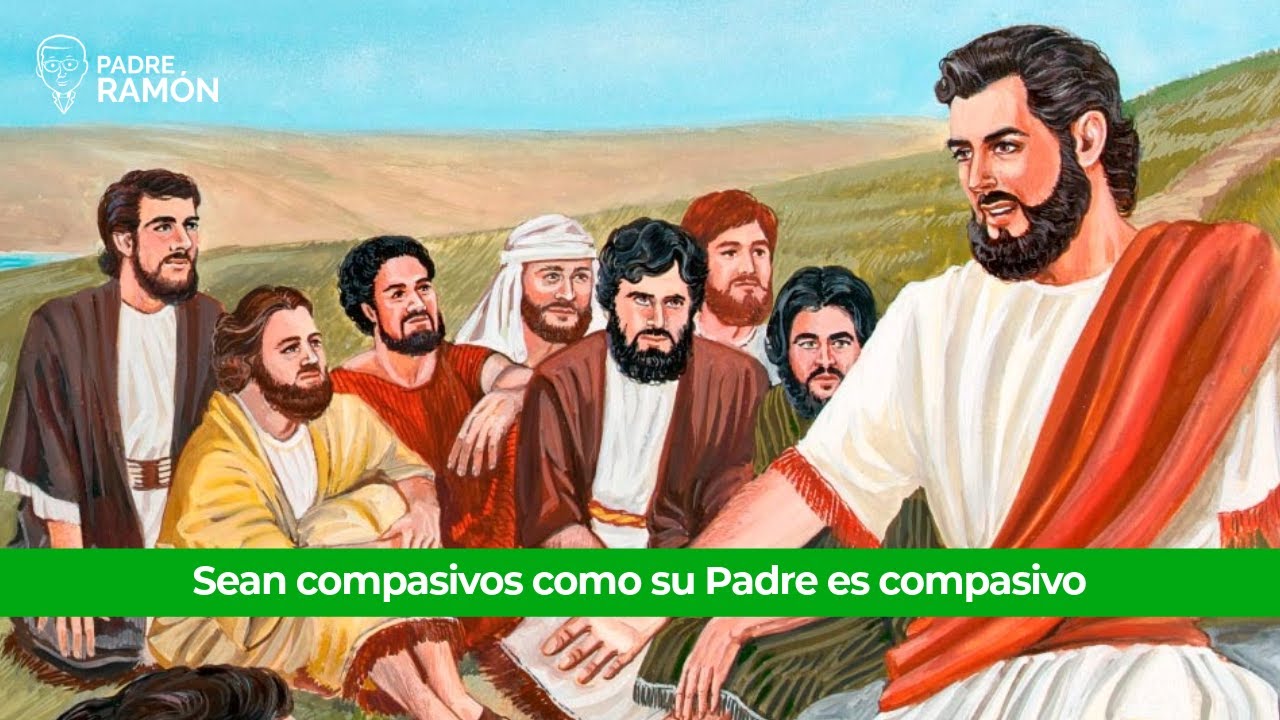Sean compasivos como su Padre es compasivo - YouTube