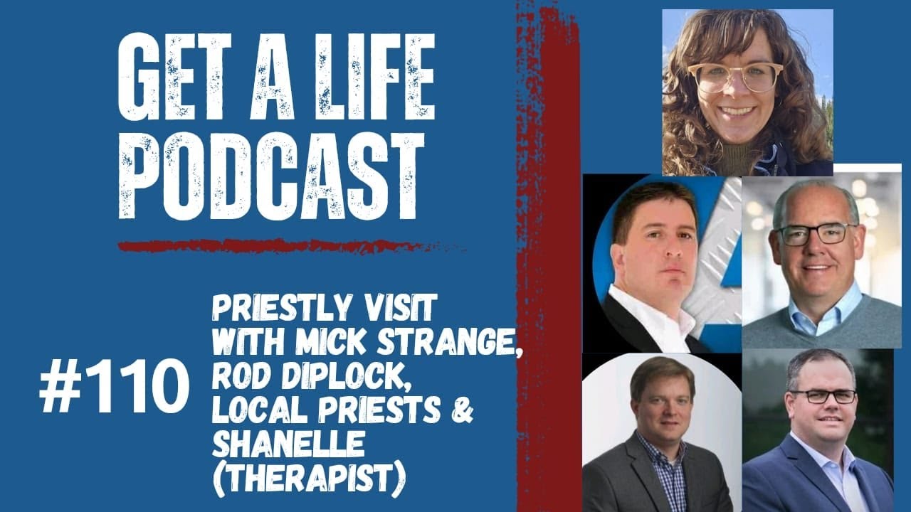 Get A Life Ep.110 Priestly visit with Mick Strange, Rod Diplock, Local ...
