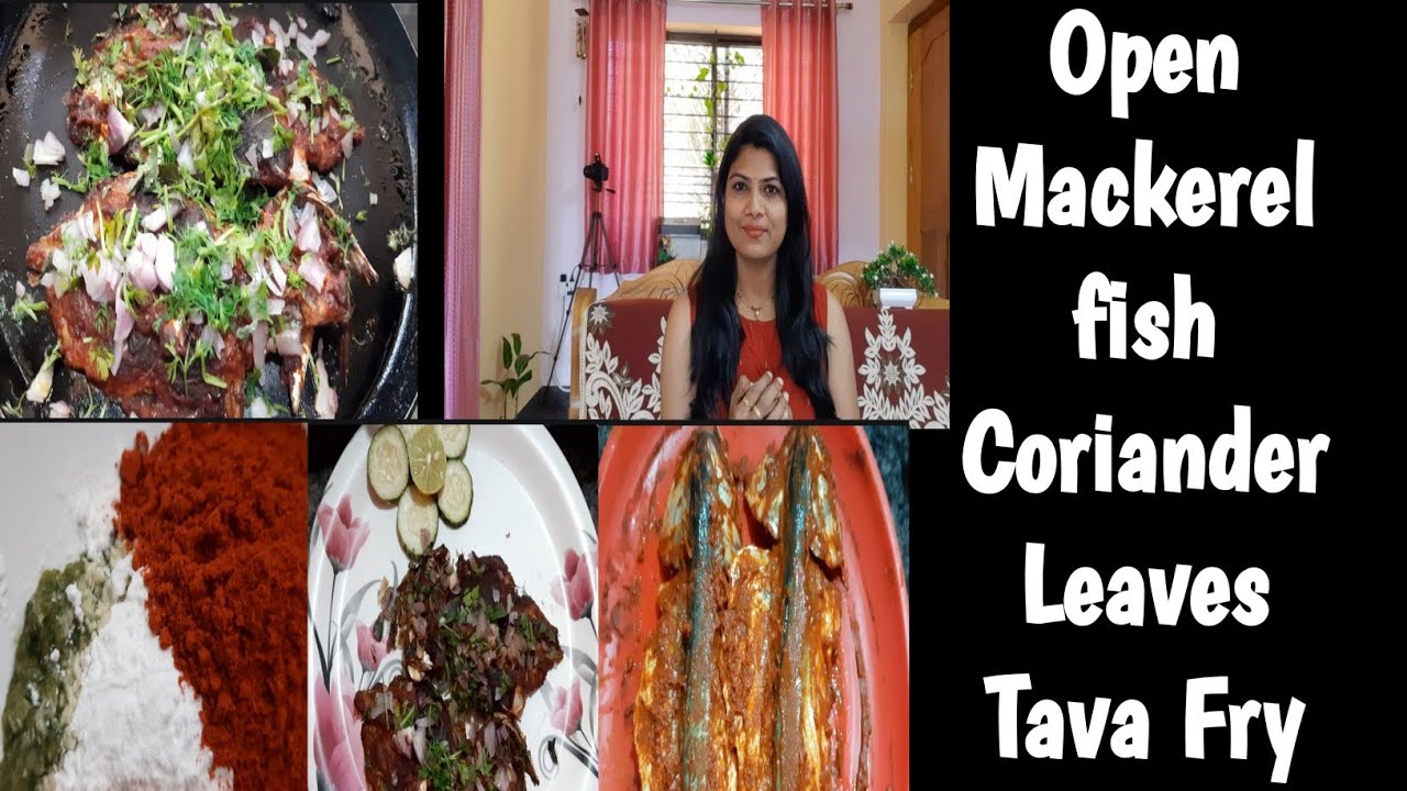 Coriander Leaves Mackerel Fish Tava Fry|Open Fish Tava Fry Recipe ...