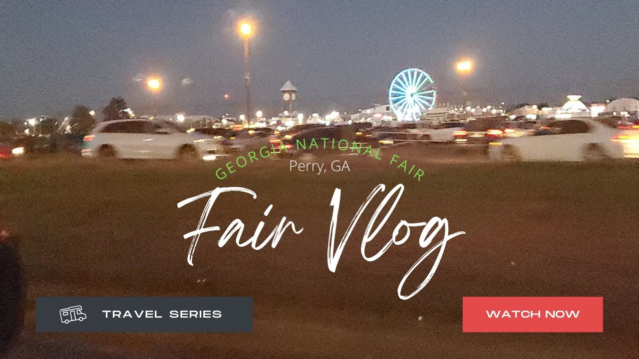 VLOGTOBER| GA National Fair (Perry Fair) 2021 - YouTube