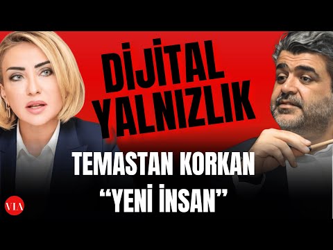 Modern İnsan ve İlişkinin Ölümü: Fakirlik ve Mutsuzluk - Dijital Yalnızlık: Neden Bağ Kuramıyoruz?