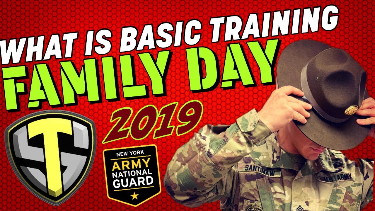 WHAT IS BASIC TRAINING FAMILY DAY 2019 - YouTube