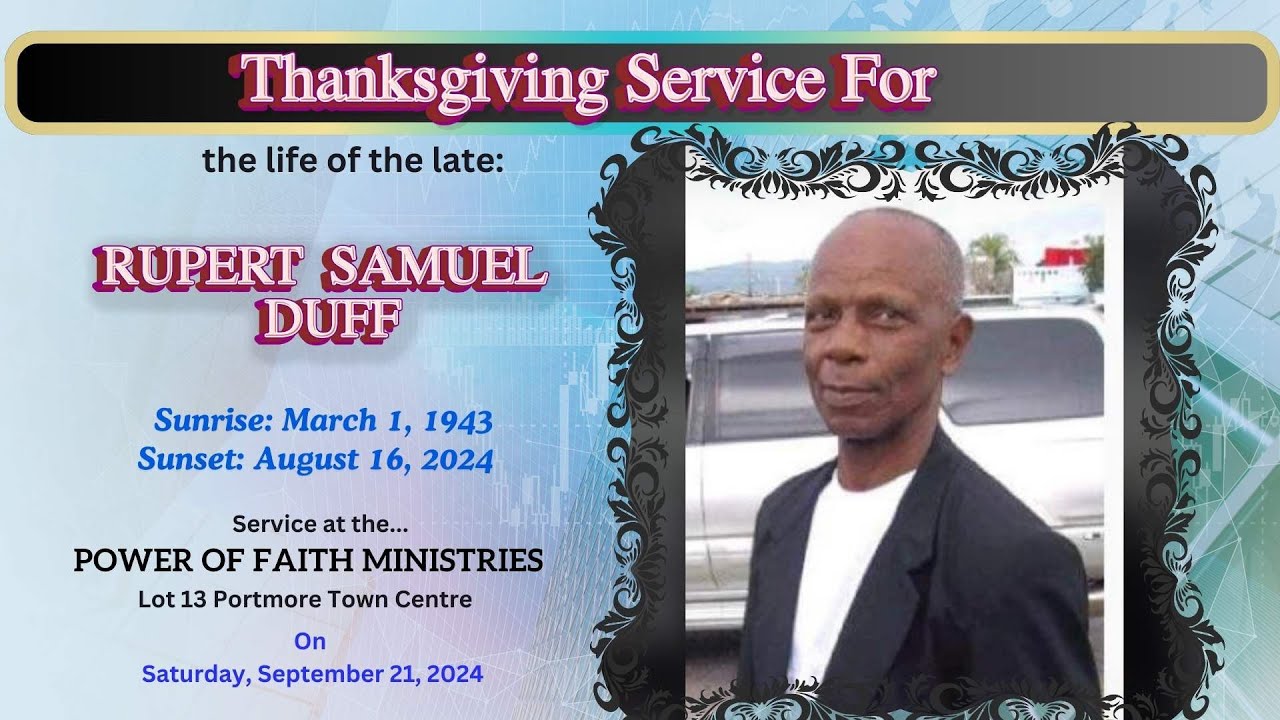 Thanksgiving Service for the life of Rupert Samuel Duff - YouTube