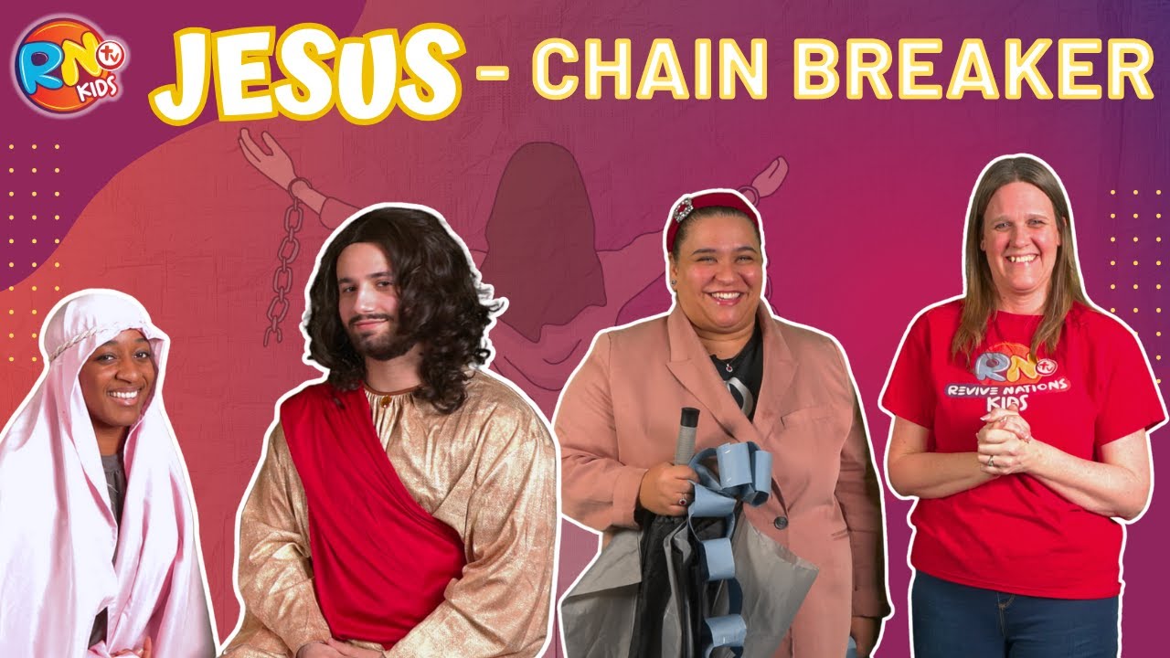 Jesus the Chain Breaker | Revive Nations Kids - YouTube