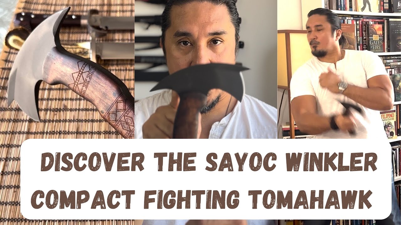 Mastering The Special Forces Sayoc-Winkler Compact Fighting Tomahawk ...