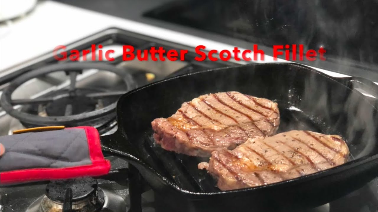 Garlic Butter Scotch Fillet Steak (Quick) - YouTube