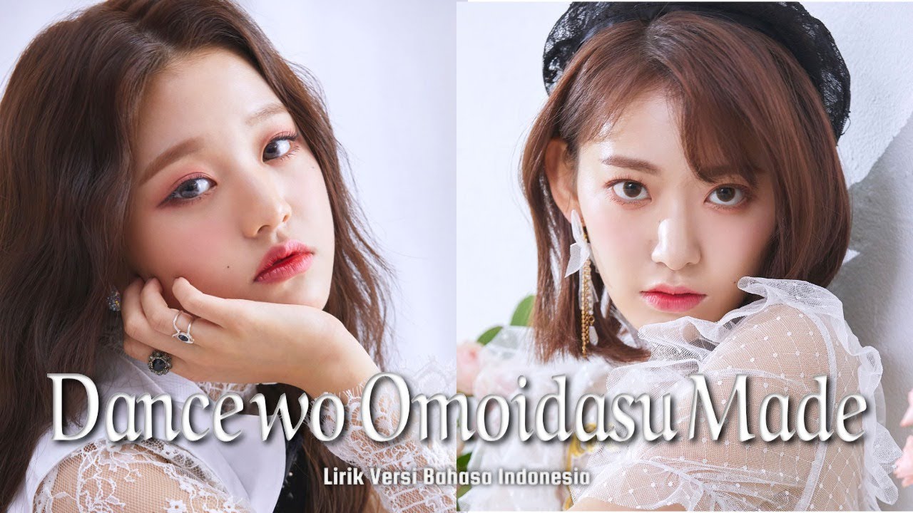 IZ*ONE - Dance wo Omoidasu Made [Lirik Indonesia] - YouTube