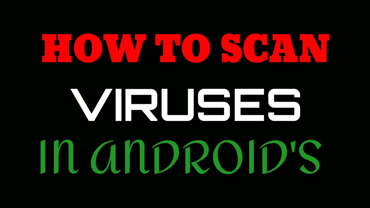 HOW TO SCAN VIRUS IN ANTIVIRUS IN ANDROID YouTube how-to-scan-virus-in-antivirus-in-android-youtube
