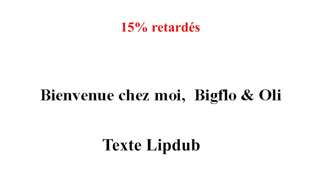 15 Retardés Bigflo Et Oli Bienvenue Chez Moi Paroles Youtube