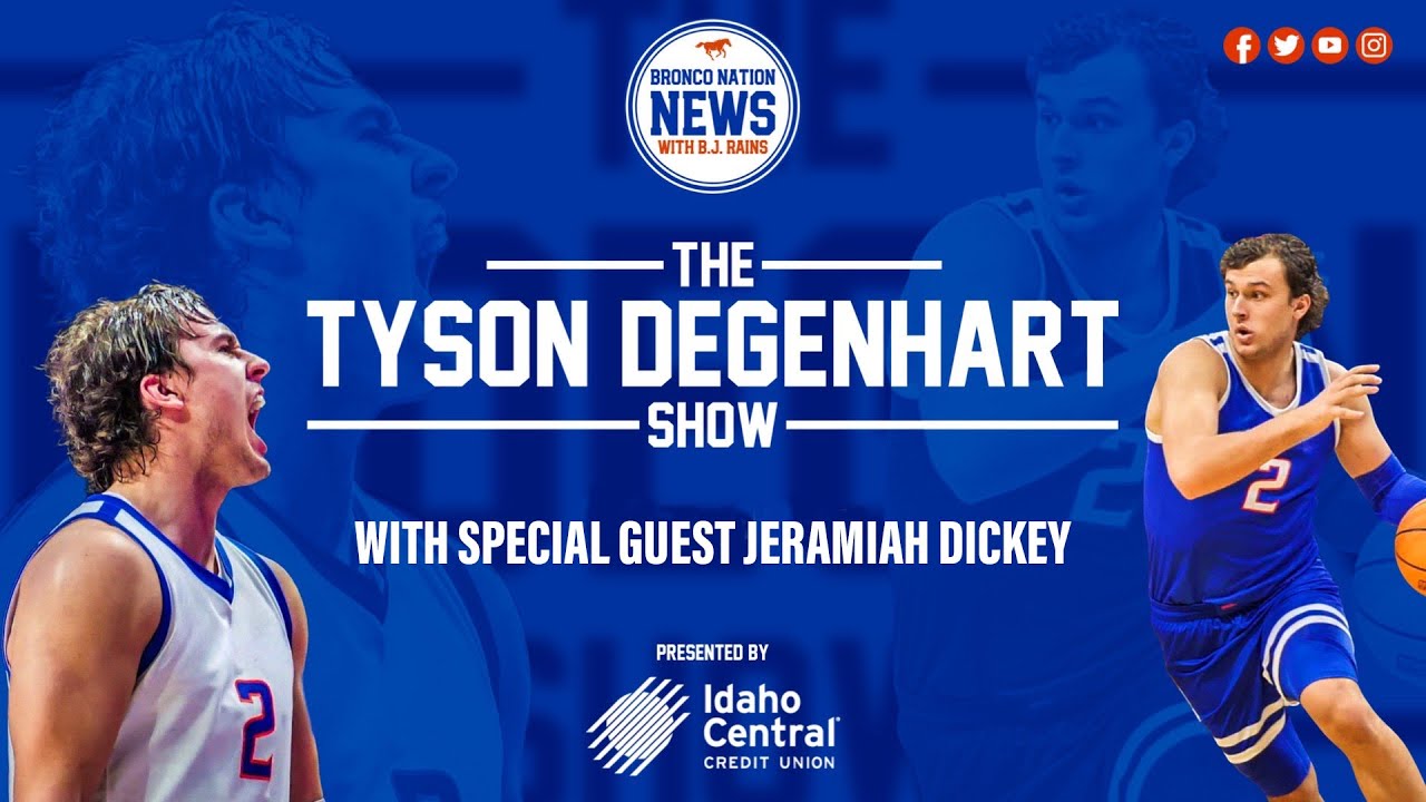 The Tyson Degenhart Show, Episode 2: Boise State athletic director ...