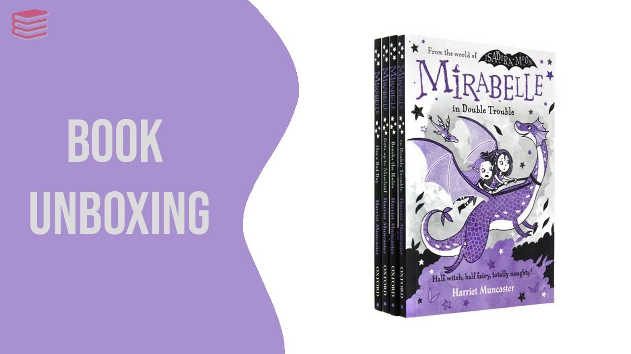 Mirabelle 4 Book Set Collection by Harriet Muncaster - Book Unboxing ...