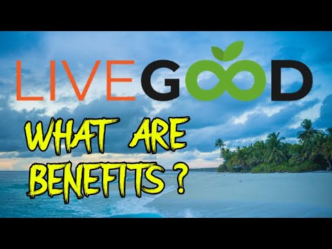 LiveGood What Are The Benefits After Joining LiveGood? - YouTube