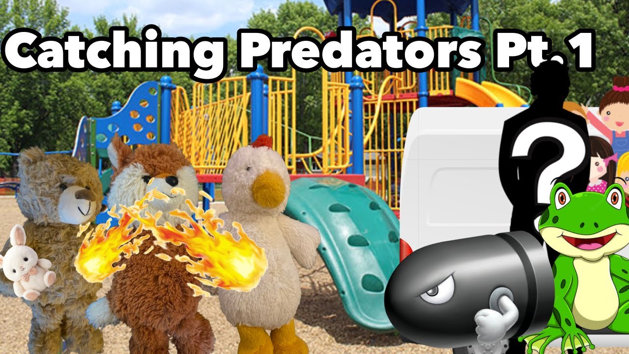 Catching Predators Pt.1 | Fan 4 Plush Adventures - YouTube