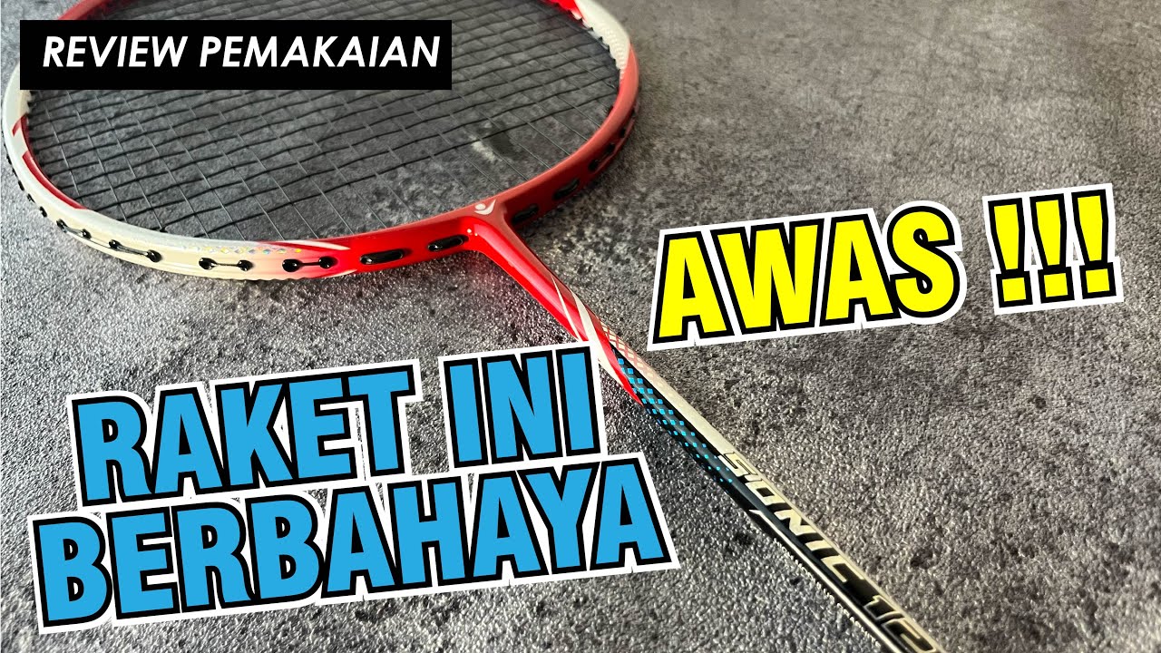 Raket Smash yang Recommended Siken Sonic 12 Limited Edition - YouTube