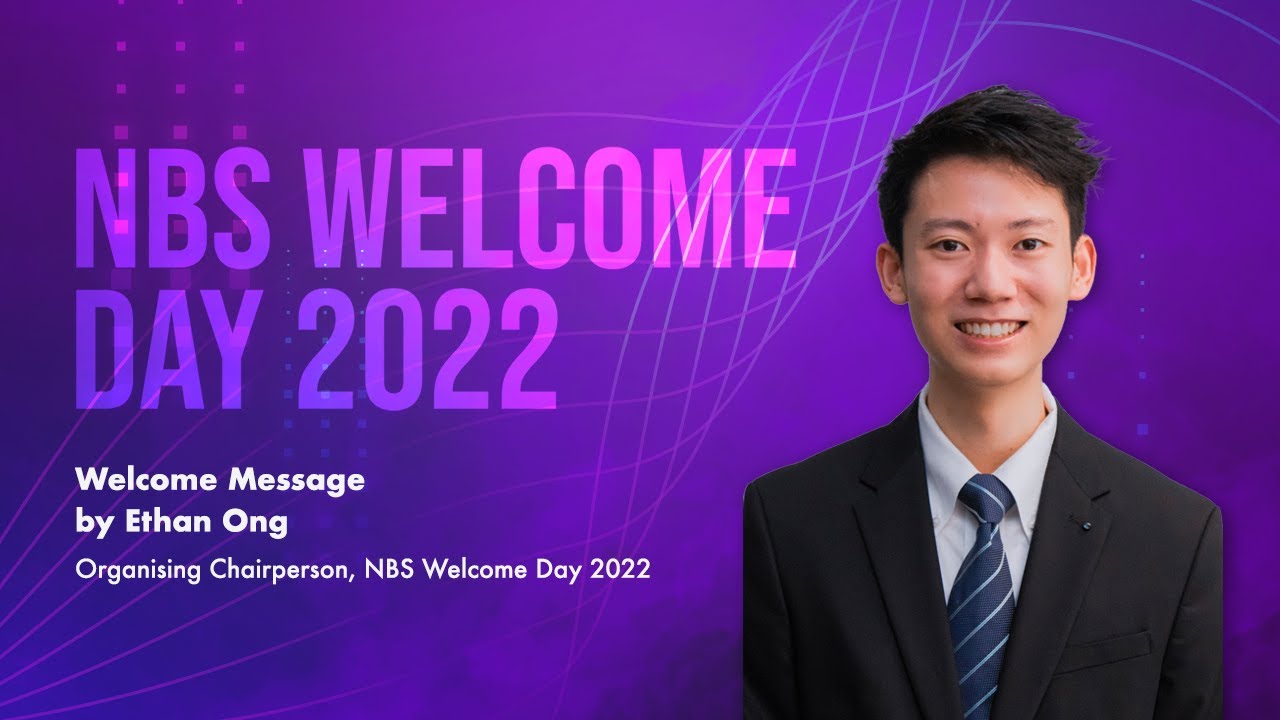 Welcome Message by Ethan Ong - YouTube