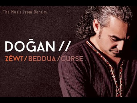 Doğan - Perperikê Dersimi [ Zewt (Beddua) © 2014 Kalan Müzik ]
