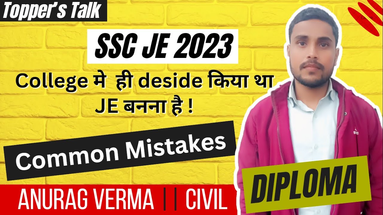 SSC JE 2023 Topper Interview | Anurag Verma's Inspiring Journey of SSC ...