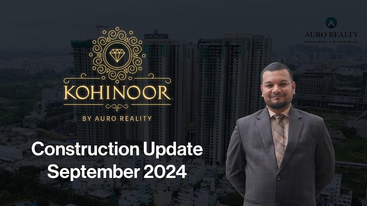 Auro Realty | Kohinoor Construction Update | September 2024 | Real Estate | Hyderabad Real ...