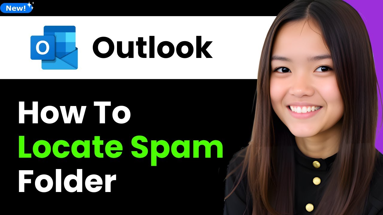 How to Locate Spam Folder in Outlook Microsoft 2026 (Step By Step ...