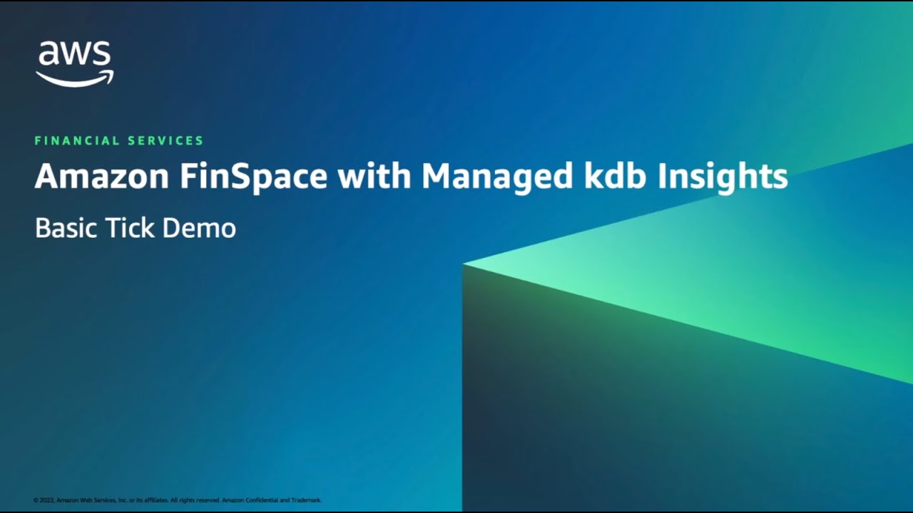 Basic Tick Demo on Amazon FinSpace with Managed kdb Insights | Amazon ...