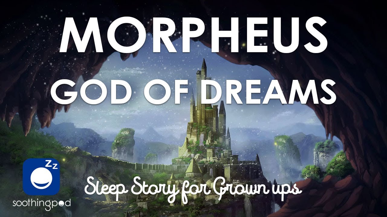Bedtime Sleep Stories | 💙 Morpheus God of Dreams ⭐️ | Sleep Story for ...
