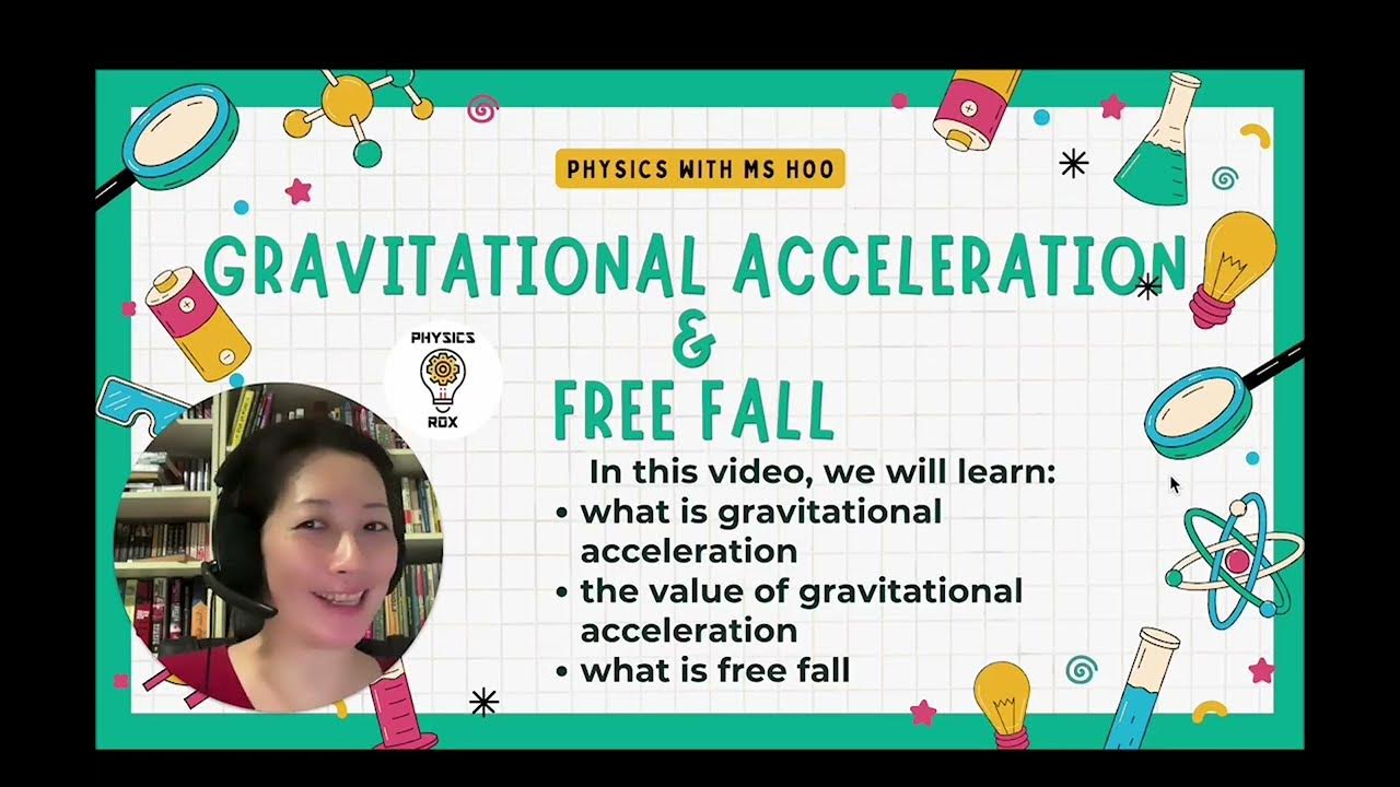Gravitational Acceleration & Free Fall - SPM & IGCSE Physics - Physics ...