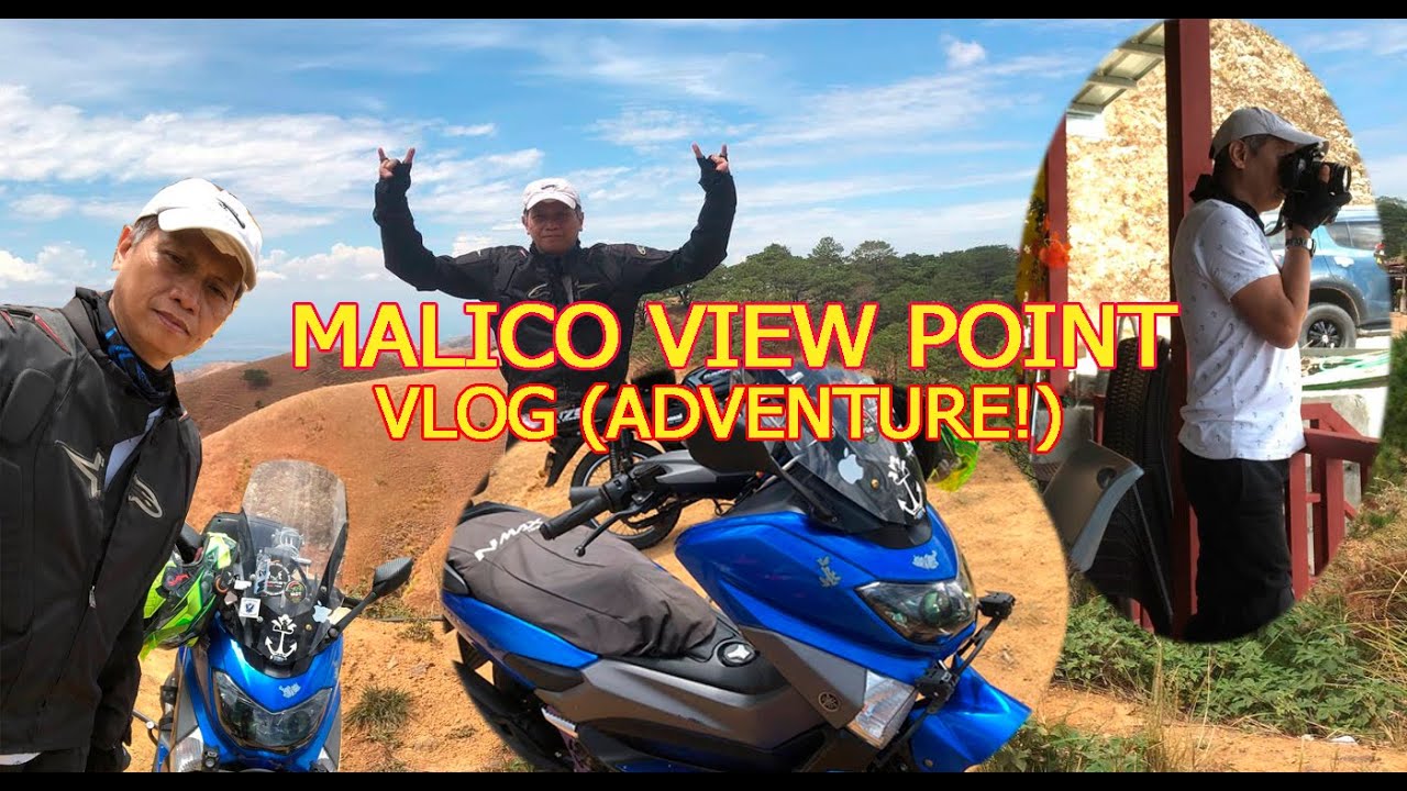 MALICO VIEW POINT VLOG (ADVENTURE!) - YouTube