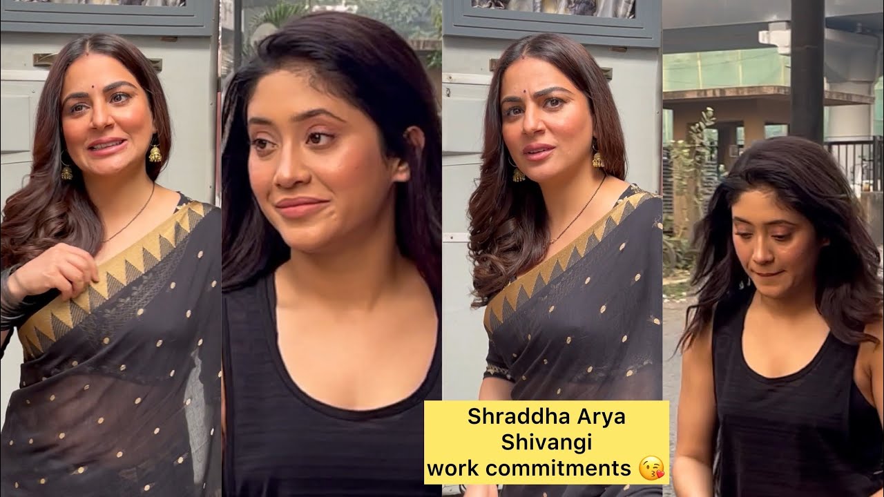 Shraddha Arya Shivangi Joshi Yeh TV Celebs Sunday Ke Din bhi kaam karte nazar aaye 😍😍 - YouTube